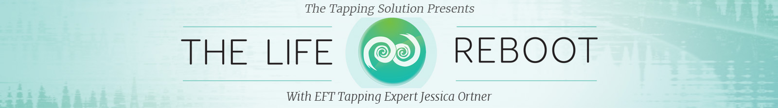 The Life Reboot